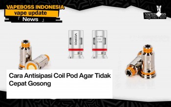 Cara Antisipasi Coil Pod Agar Tidak Cepat Gosong, Mudah!!! » Vapeboss ...